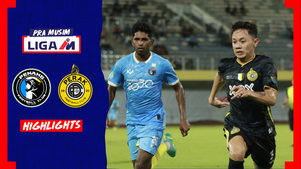 Malaysian Football League - Penang FC 1-2 Perak FC | Highlights Pra ...