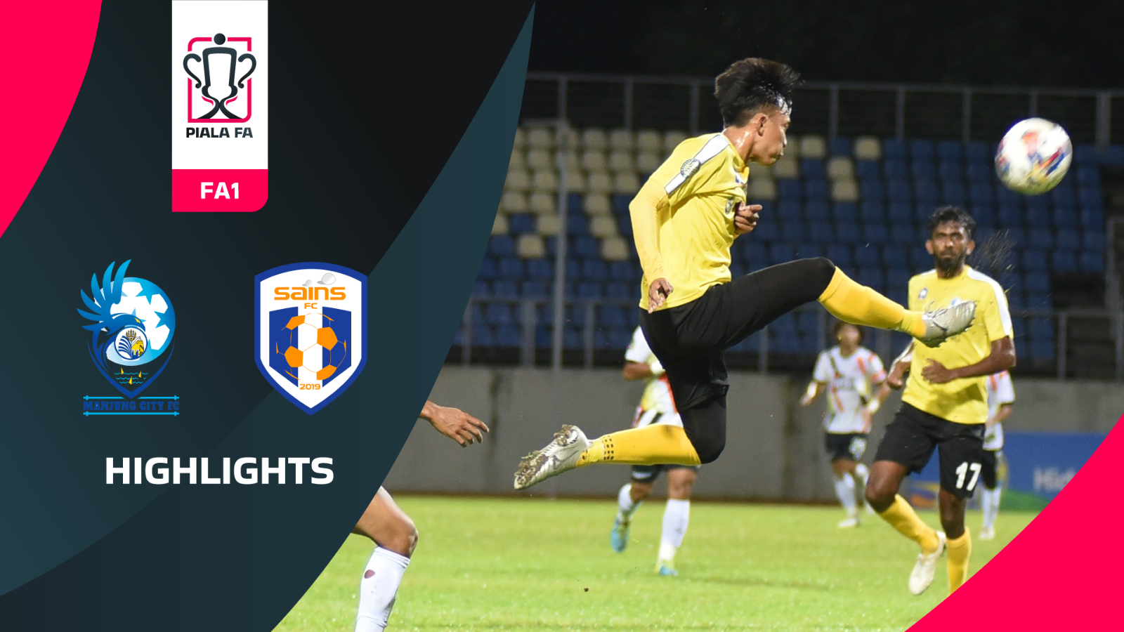 Malaysian Football League - Manjung City FC 2-0 SAINS FC | FA1 ...