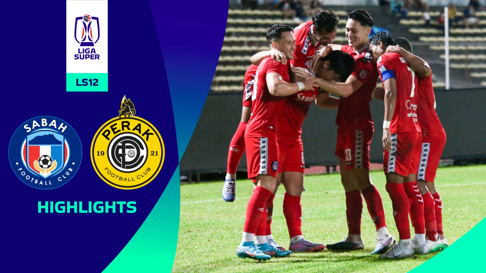 Malaysian Football League - Sabah FC 3-1 Perak FC | LS12 | Highlights Liga Super 2023