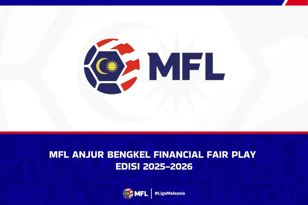 Malaysian Football League - MFL ANJUR BENGKEL FINANCIAL FAIR PLAY EDISI ...