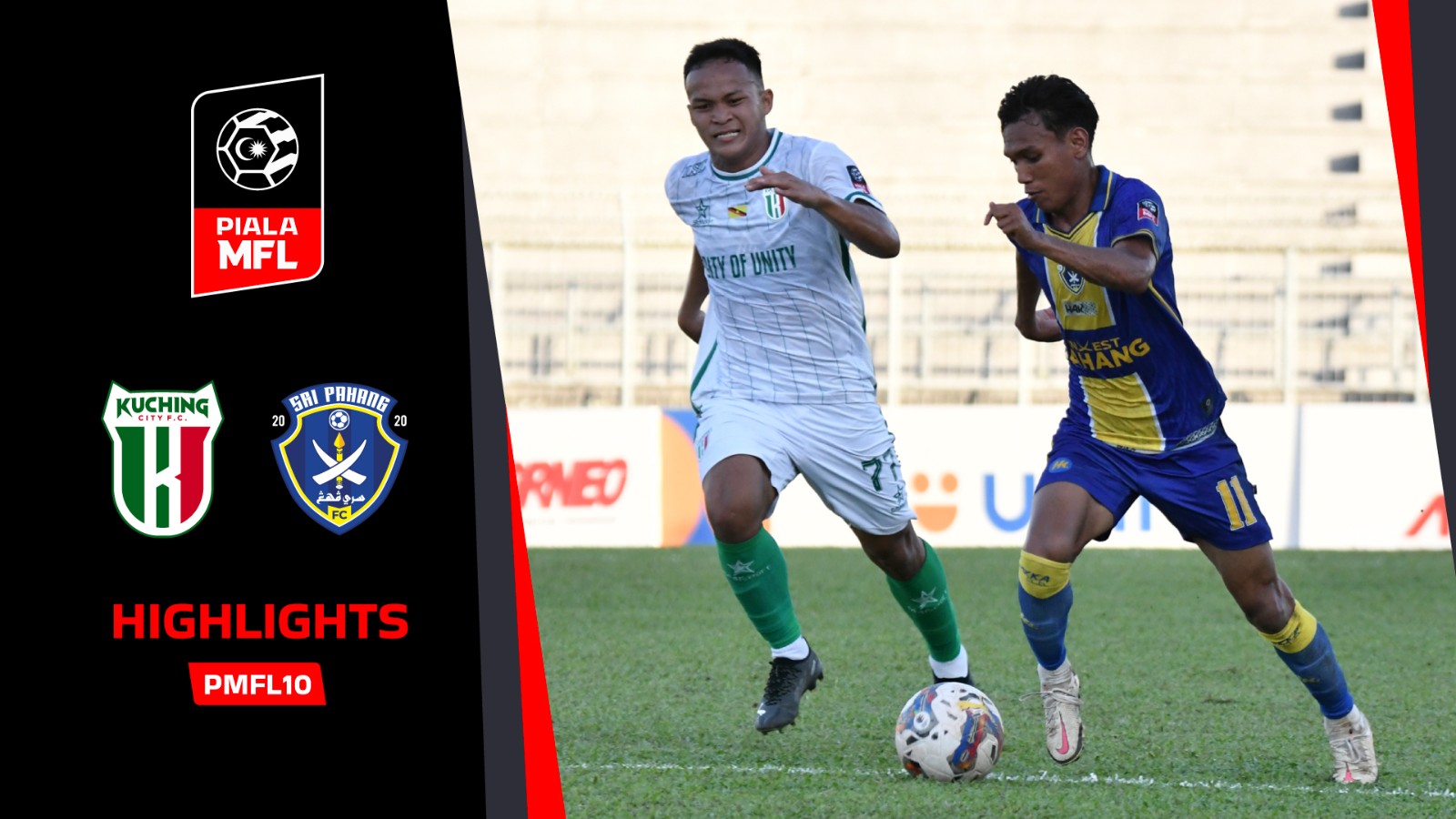 Malaysian Football League - Kuching City FC 3-3 Sri Pahang FC | PMFL10 | Highlights Piala MFL 2023