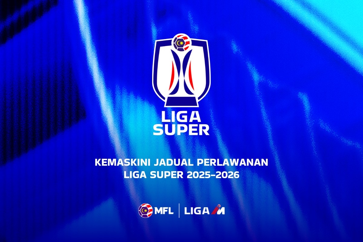 Malaysian Football League - KEMASKINI JADUAL PERLAWANAN LIGA SUPER 2025 ...