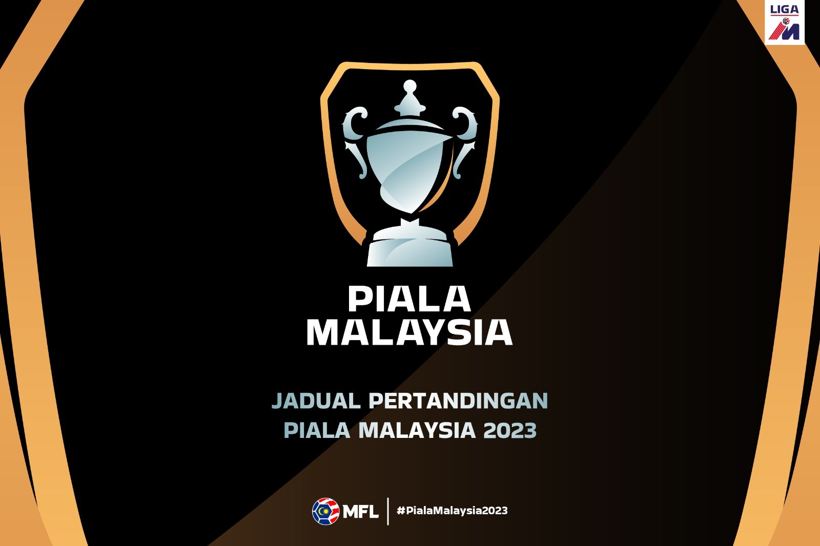 Malaysian Football League - JADUAL PERTANDINGAN PIALA MALAYSIA