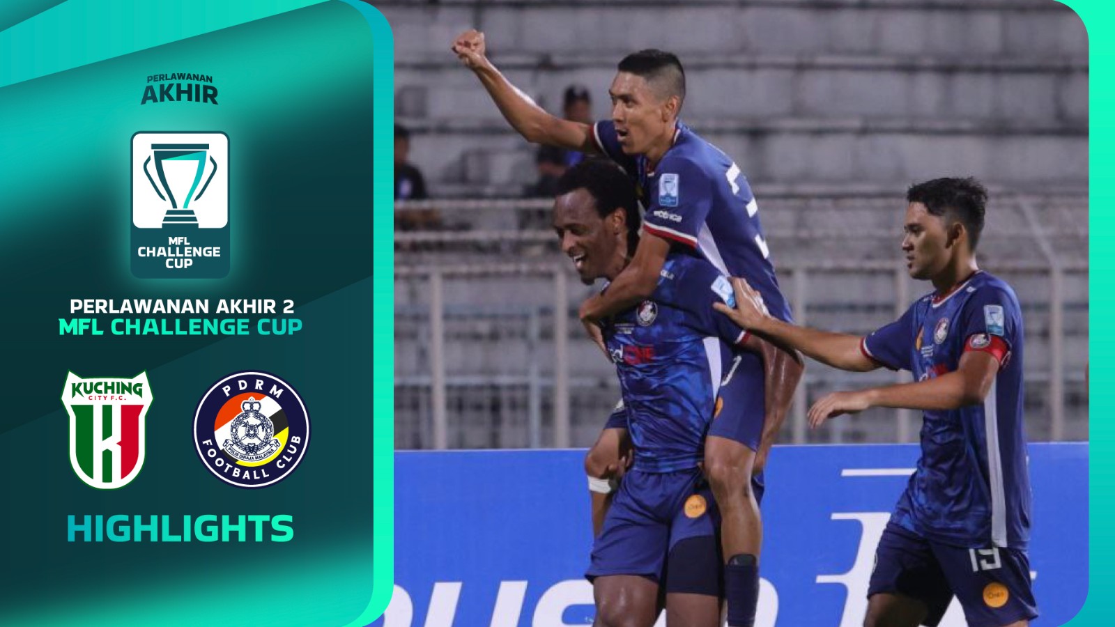 Malaysian Football League - Kuching City FC 1-1 PDRM FC | Final 2 ...